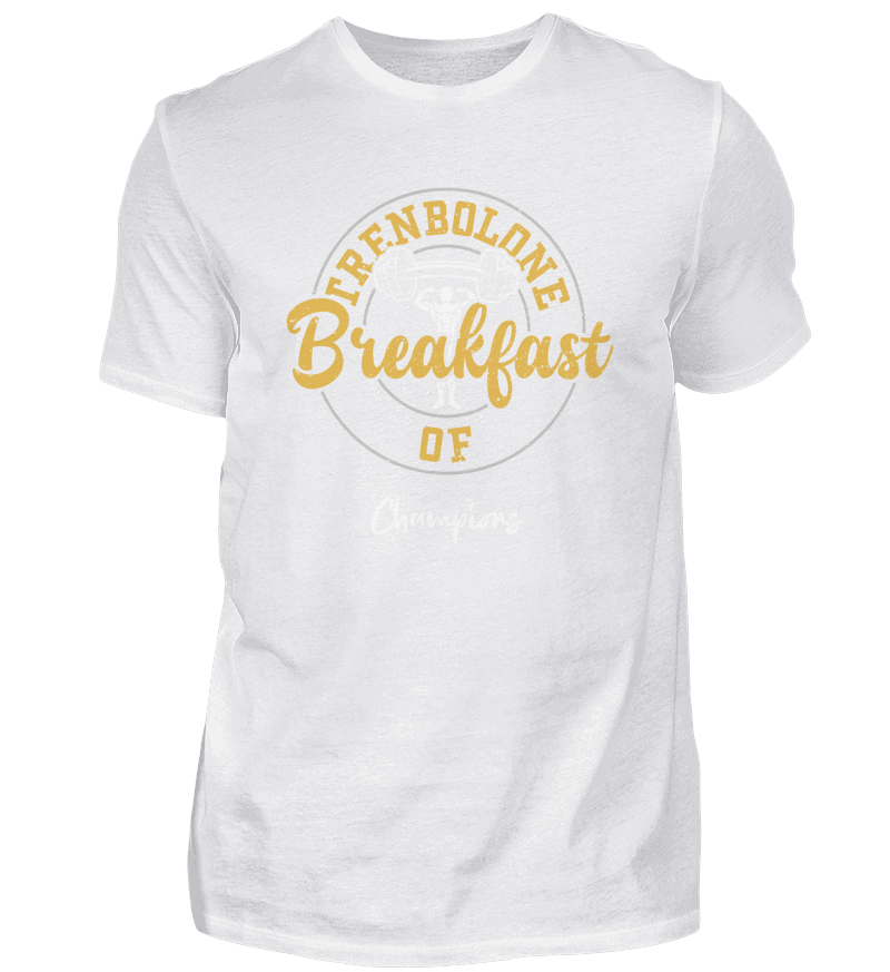 Trenbolone Breakfast Of Champions | Herren Basic T-Shirt - Shirtee.de ...
