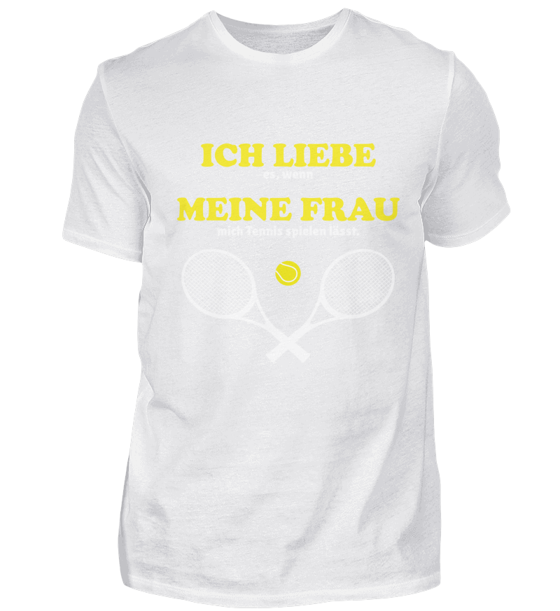 Ich liebe es wenn meine Frau mich Tennis | Herren Basic T-Shirt - Shirtee.de / Online Custom T ...